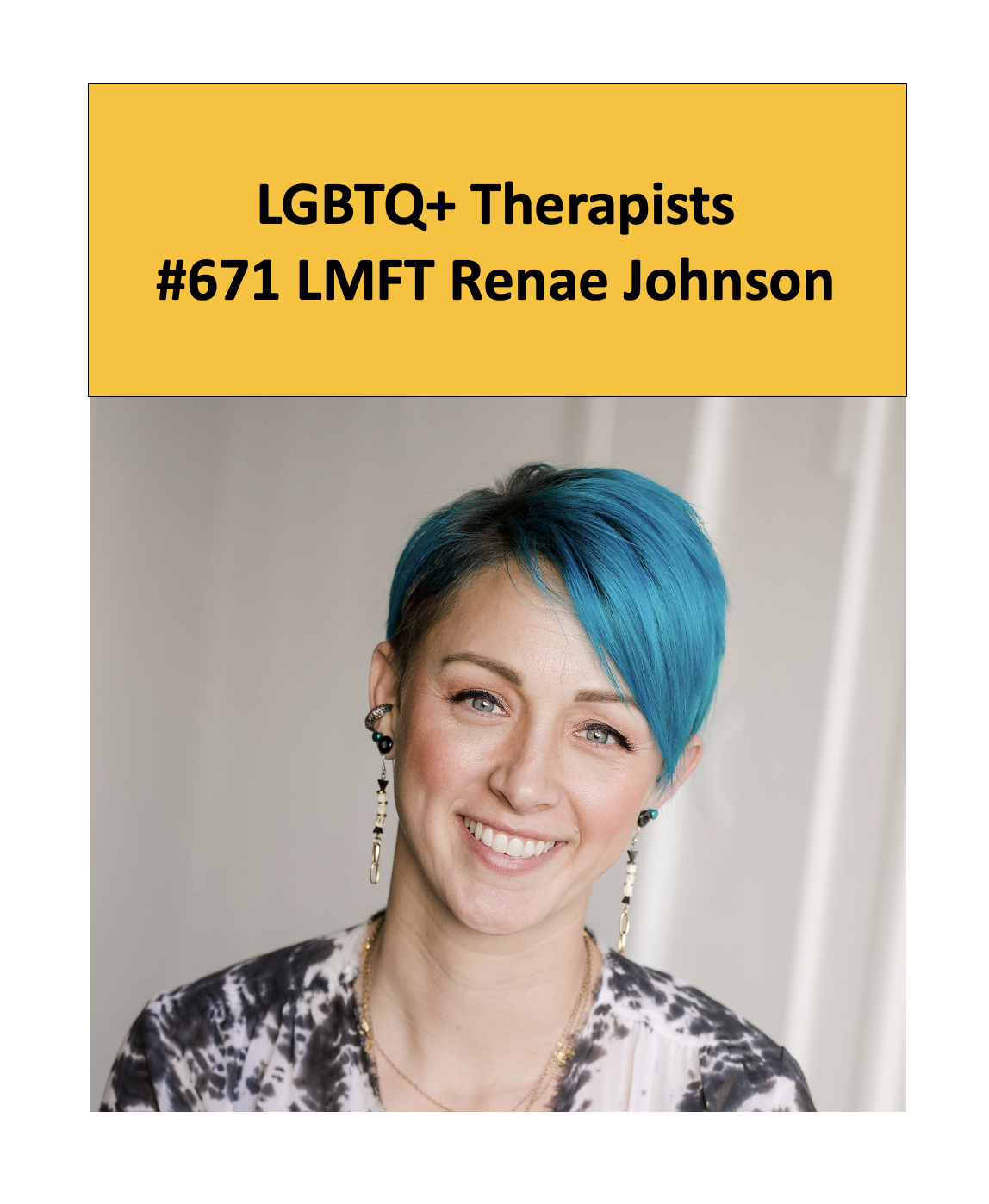 LGBTQ+ Therapists - LMFT Renae Johnson - The Mental Illness Happy Hour