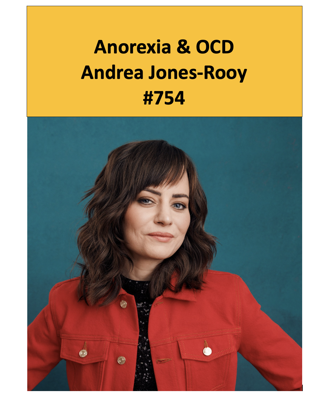 Anorexia And OCD - Andrea Jones-Rooy - The Mental Illness Happy Hour